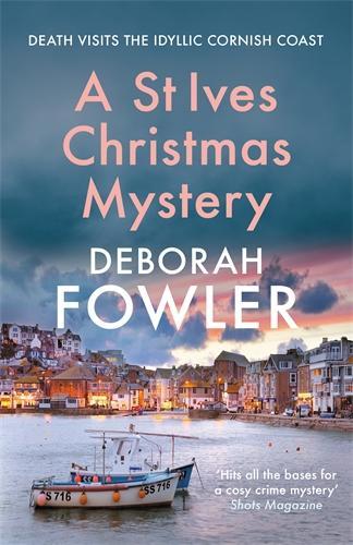 A St Ives Christmas Mystery by Deborah Fowler | Waterstones