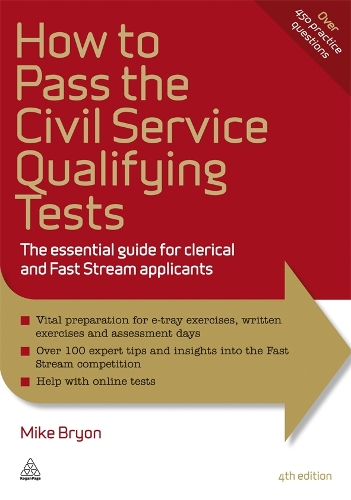 How to Pass the Civil Service Qualifying Tests by Mike Bryon | Waterstones