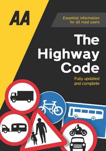 The Highway Code by AA Publishing AA Media Group Ltd | Waterstones
