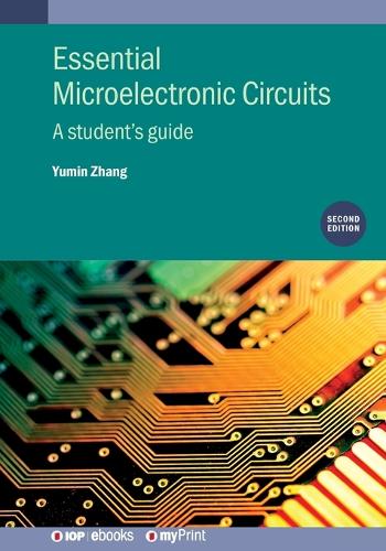 Essential Microelectronic Circuits (Second Edition) by Yumin Zhang | Waterstones