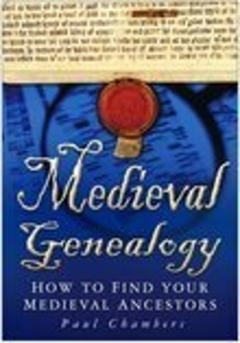 Medieval Genealogy by Paul Chambers | Waterstones