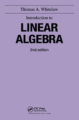 Introduction to Linear Algebra, 2nd edition by Thomas A Whitelaw ...