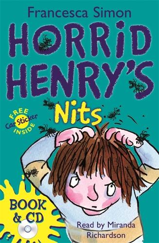 Horrid Henry's Nits by Francesca Simon, Tony Ross | Waterstones