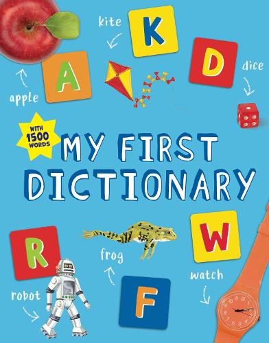 My First Dictionary by John Grisewood | Waterstones