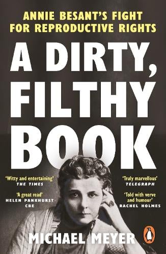 A Dirty, Filthy Book by Michael Meyer | Waterstones