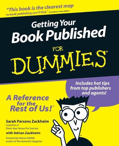 Getting Your Book Published For Dummies by Sarah Parsons Zackheim ...