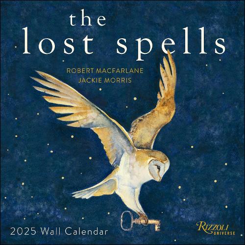 2025 The Lost Spells Wall Calendar by Robert Macfarlane, Jackie Morris ...