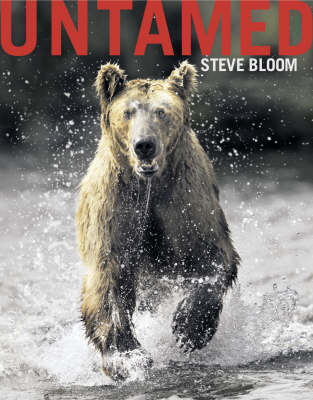 Untamed by Steve Bloom | Waterstones