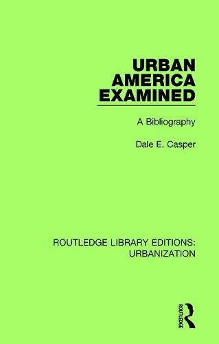 Urban America Examined by Dale Casper | Waterstones