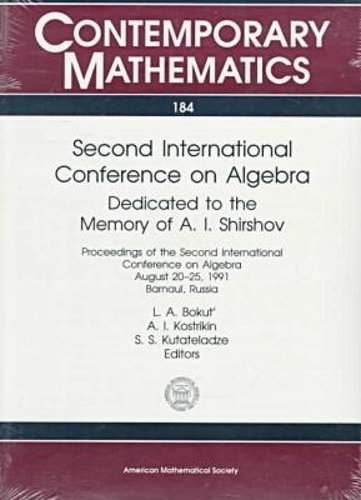 Second International Conference on Algebra by American Mathematical ...