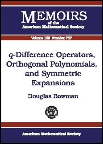 Q-difference Operators, Orthogonal Polynomials and Symmetric Expansions | Waterstones