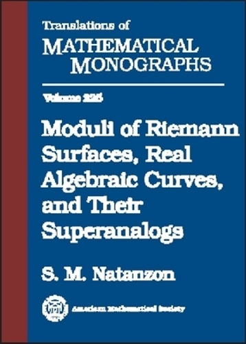 Moduli of Riemann Surfaces, Real Algebraic Curves, and Their ...
