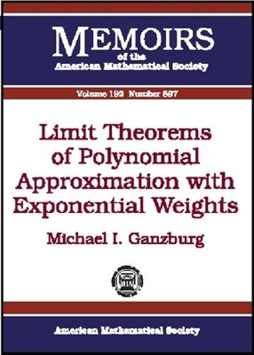 Limit Theorems of Polynomial Approximation with Exponential Weights by ...