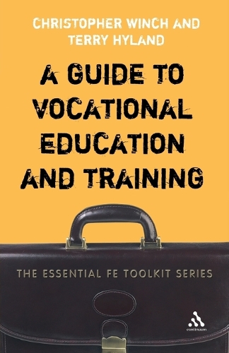 A Guide to Vocational Education and Training by Christopher Winch ...