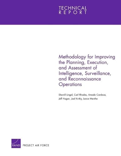 Methodology for Improving the Planning, Execution, and Assessment of ...