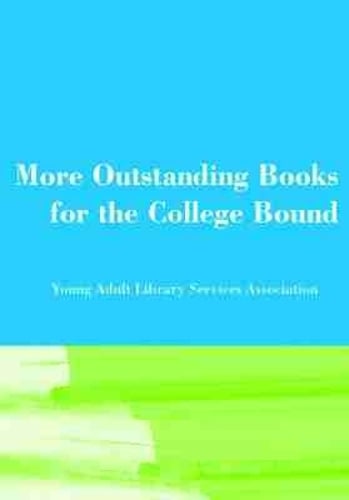 More Outstanding Books for the College Bound by American Library ...