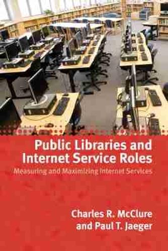 Public Libraries and Internet Service Roles by American Library ...