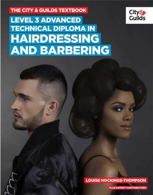 The City & Guilds Textbook: Advanced Technical Diploma in Hairdressing ...