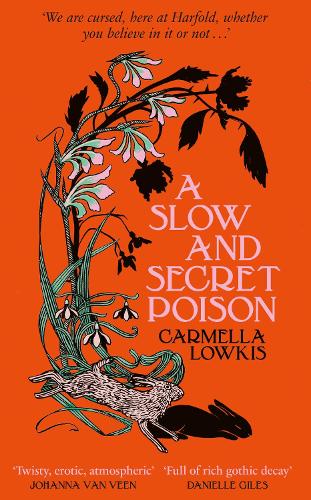A Slow and Secret Poison by Carmella Lowkis | Waterstones