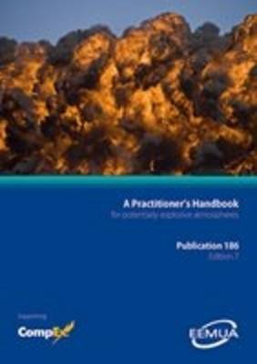 A Practitioner's Handbook for Potentially Explosive Atmospheres ...