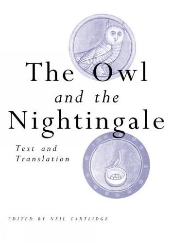 The Owl and the Nightingale by Neil Cartlidge | Waterstones