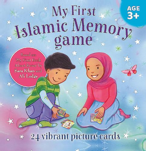My First Islamic Memory Game by Sara Khan, Ali Lodge | Waterstones