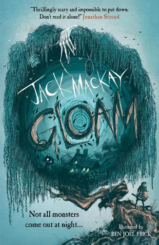 Gloam by Jack Mackay, Ben Joel Price | Waterstones