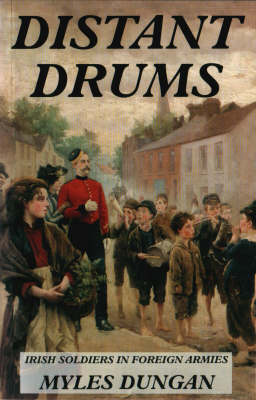 Distant Drums by Myles Dungan | Waterstones