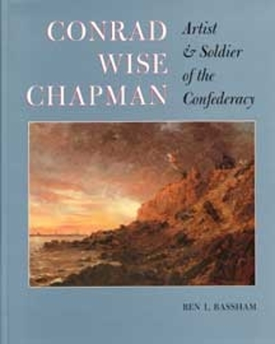 Conrad Wise Chapman by The Kent State University Press | Waterstones