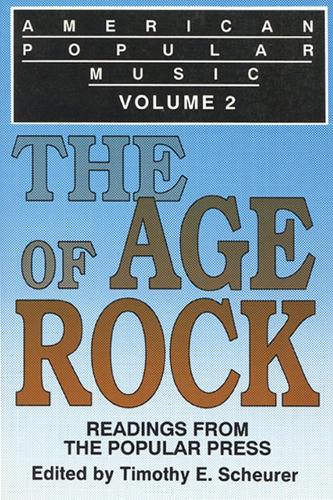 American Popular Music: Readings from the Popular Press Volume 2 by ...