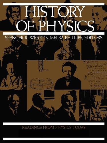 History of Physics by Melba Phillips | Waterstones