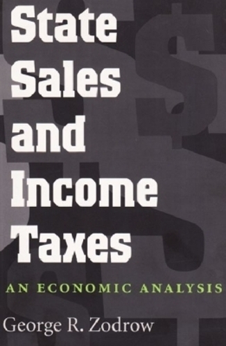 State Sales and Income Taxes by Texas A&M University Press | Waterstones