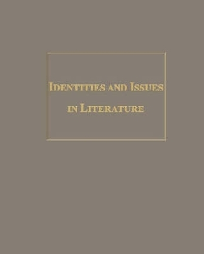 Identities and Issues in Literature by Salem Press | Waterstones