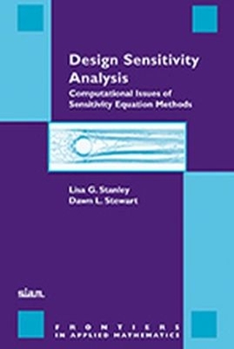 Design Sensitivity Analysis by Lisa G. Stanley, Dawn L. Stewart ...
