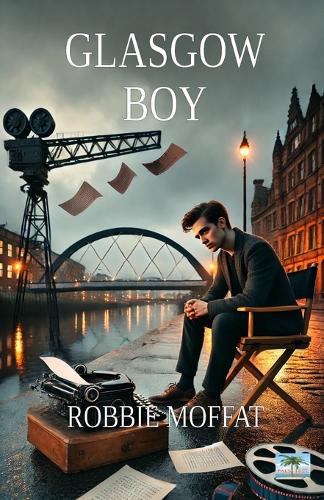 Glasgow Boy by Robbie Moffat | Waterstones