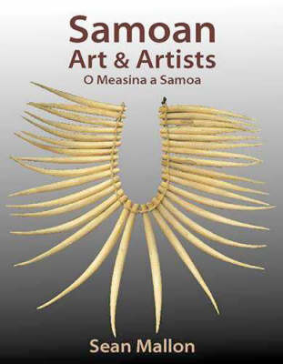 Samoan Art and Artists by Sean Mallon | Waterstones