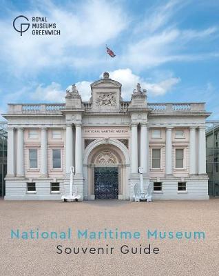 National Maritime Museum Souvenir Guide by National Maritime Museum ...