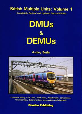 British Multiple Units by Ashley Kenneth Butlin | Waterstones