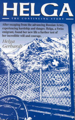 Helga by Helga Gerhardi, Hilary Johnson | Waterstones