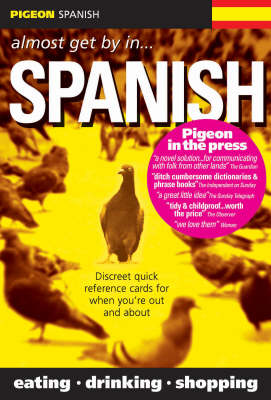 Pigeon Spanish by Ana Martinez, Kenneth Griffiths | Waterstones