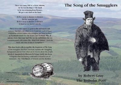 The Song of the Smugglers by Robert Gray | Waterstones