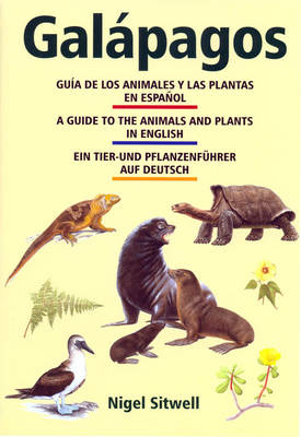 Galápagos: A Guide to the Animals and Plants / Guía de los Animales y ...