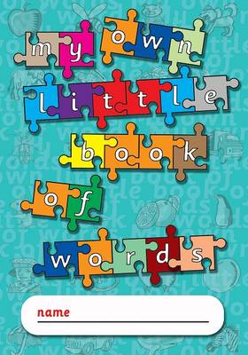 My Own Little Book of Words by Glowworm Books & Gifts Ltd., Shirley ...
