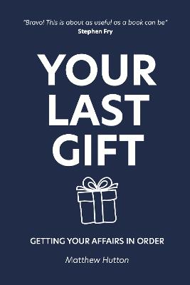 Your Last Gift | Waterstones