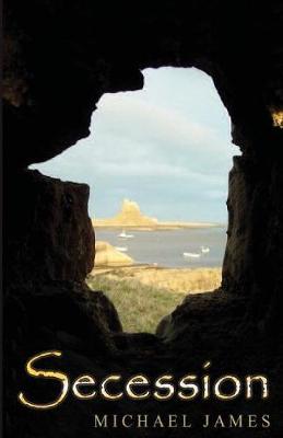 Secession by Michael James | Waterstones