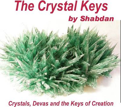 The Crystal Keys by Grahame "Shabdan" Wyllie, Fiona "Shastra" Mackenzie ...
