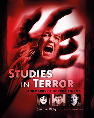 Studies in Terror: Landmarks of Horror Cinema by Jonathan Rigby ...