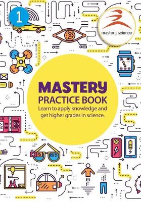 Science Mastery Practice Book 1 by Tony Sherborne | Waterstones