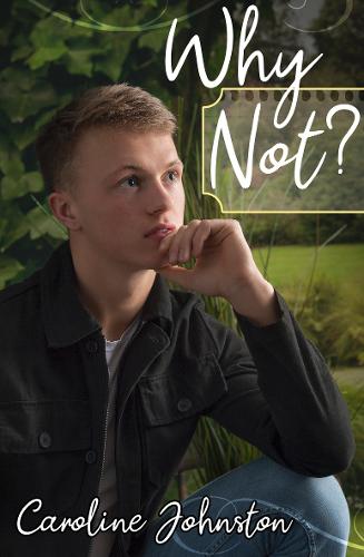 Why Not? by Caroline Johnston | Waterstones