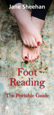 Foot Reading - Portable Guide by Jane Sheehan | Waterstones